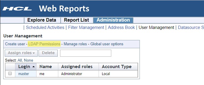 Step 2: Assign a Web Reports role to LDAP users or groups