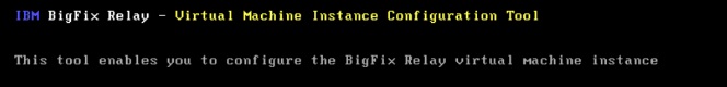 Manually deploying a new BigFix Virtual Relay instance